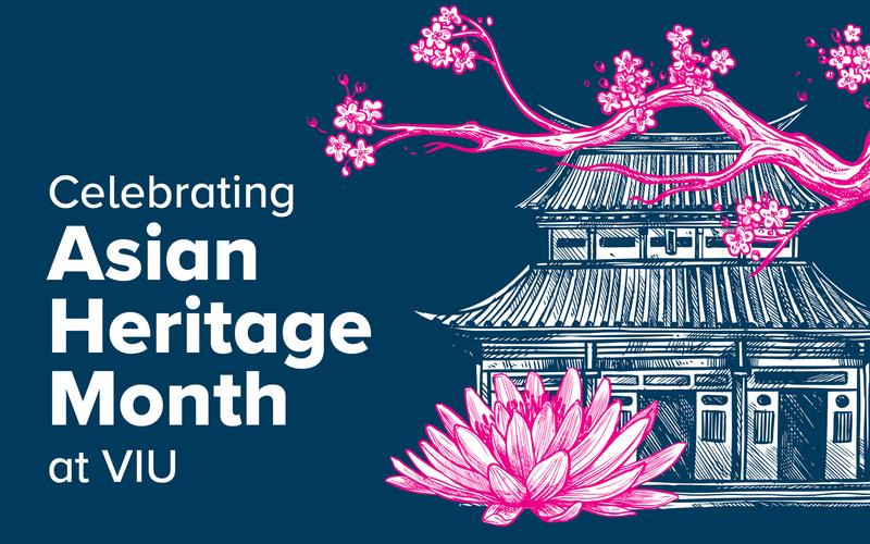 May is Asian Heritage Month in Canada | Vancouver Island University ...